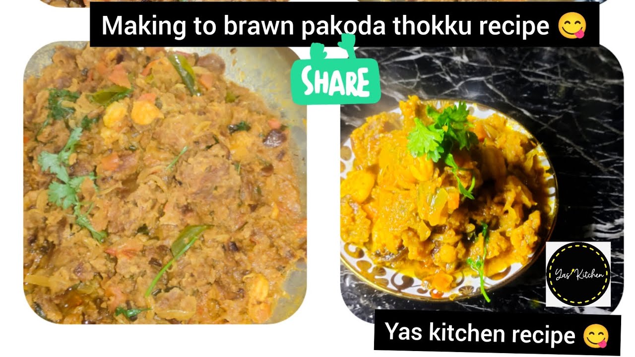 making to brawn pakoda thokku recipe 😋🤤 |yas kitchen recipe 😋| please ...