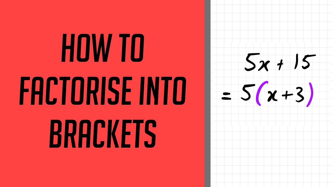 How To Factorise Into Simple Brackets YouTube