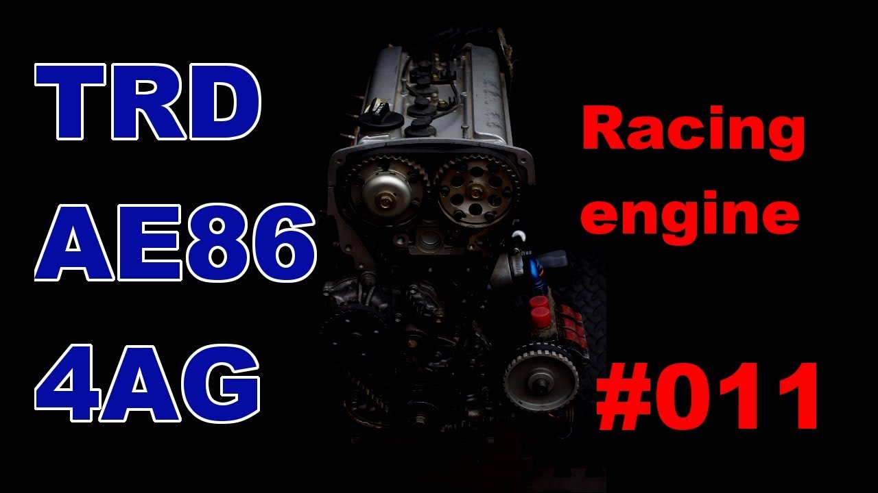 あの4AGエンジン製作プロジェクト＃011 TRD Racing engine ハチロク AE86 - YouTube