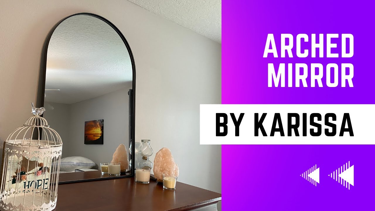 Beautiful Arched Mirror with Black Outlining - YouTube