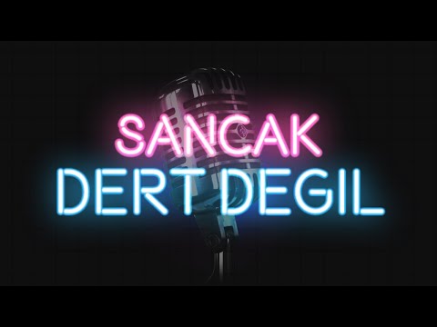 Sancak - Dert Değil (KARAOKE / SÖZLERİ / LYRICS)