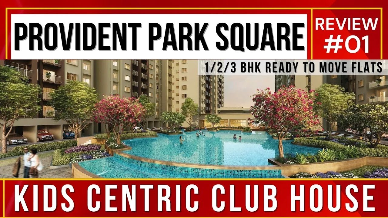 1/2/3 BHK Provident Park Square Bangalore Review | Kids Centric Club House ☎️ 9810002920 - YouTube