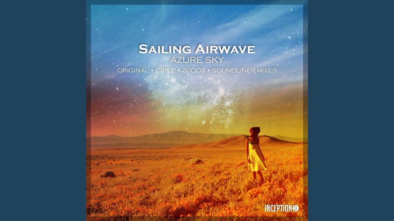 Azure Sky (SoundLiner Remix) - YouTube