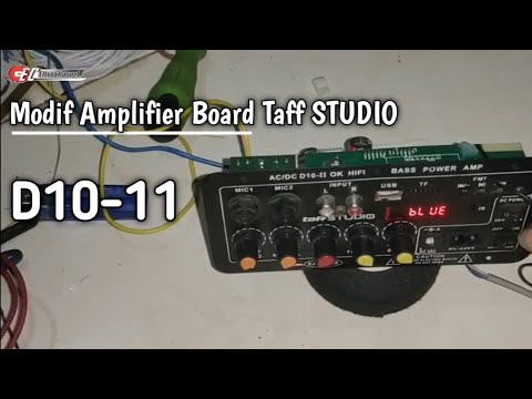 Modif Amplifier Board Taff STUDIO D10-II Suara Jadi lebih Lantang dan ...