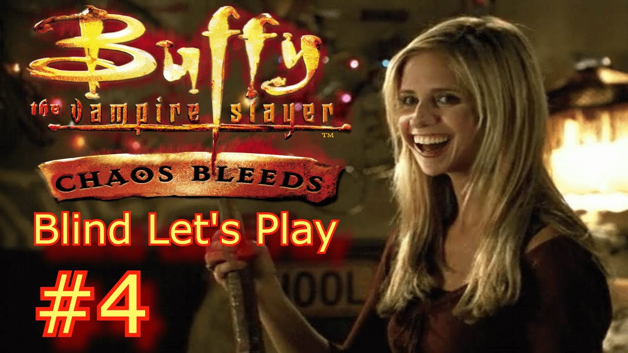 PS2: Blind Any% Let's Play Buffy The Vampire Slayer: Chaos Bleeds (#4 ...