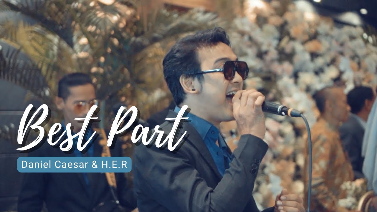 Best Part - Daniel Caesar & H.E.R Cover by Raff Music - YouTube