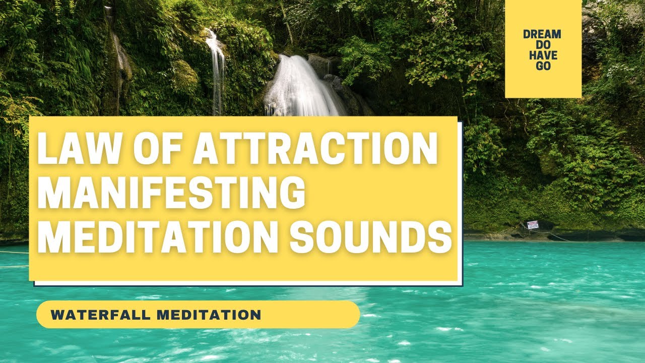 Waterfall Sounds Manifesting Meditation 30 minutes NO ADS | Law Of ...