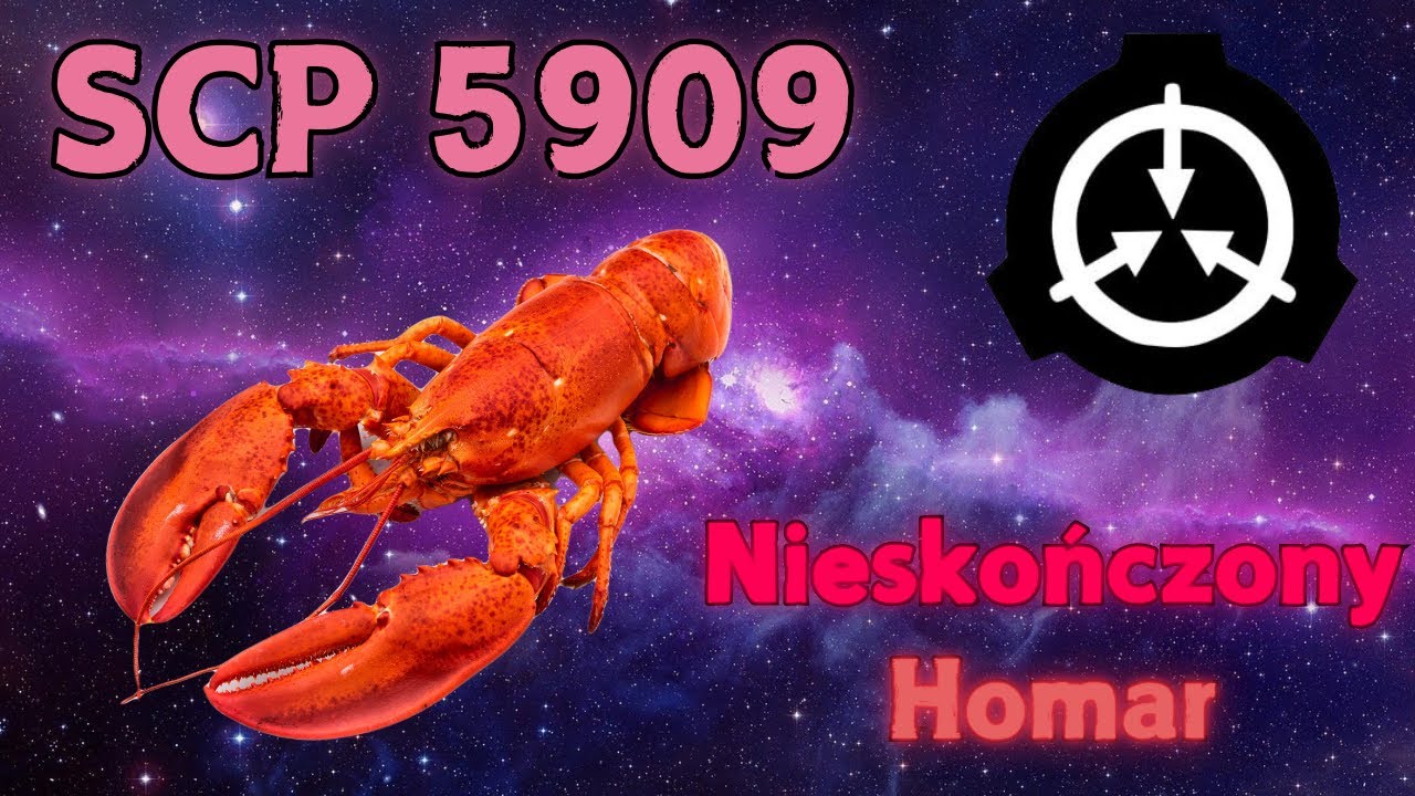 Scp 5909 - Nieskończony Homar - YouTube