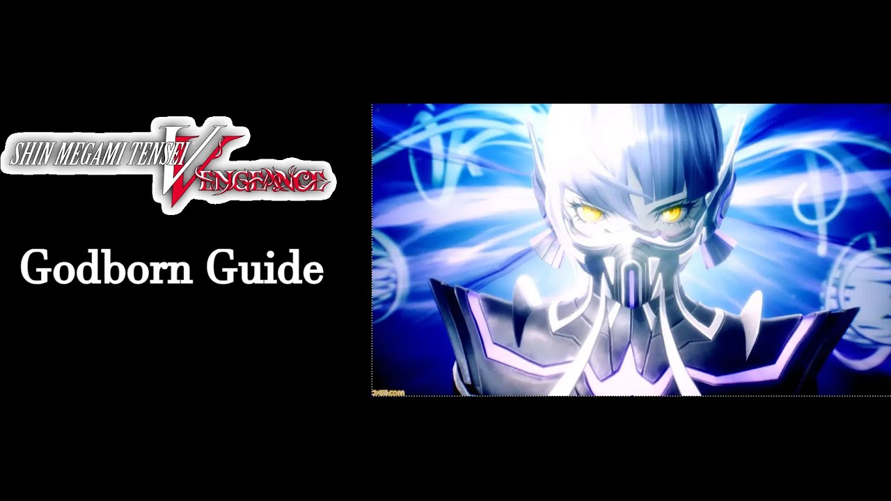 Shin Megami Tensei V Vengeance Godborn Difficulty Guide - YouTube