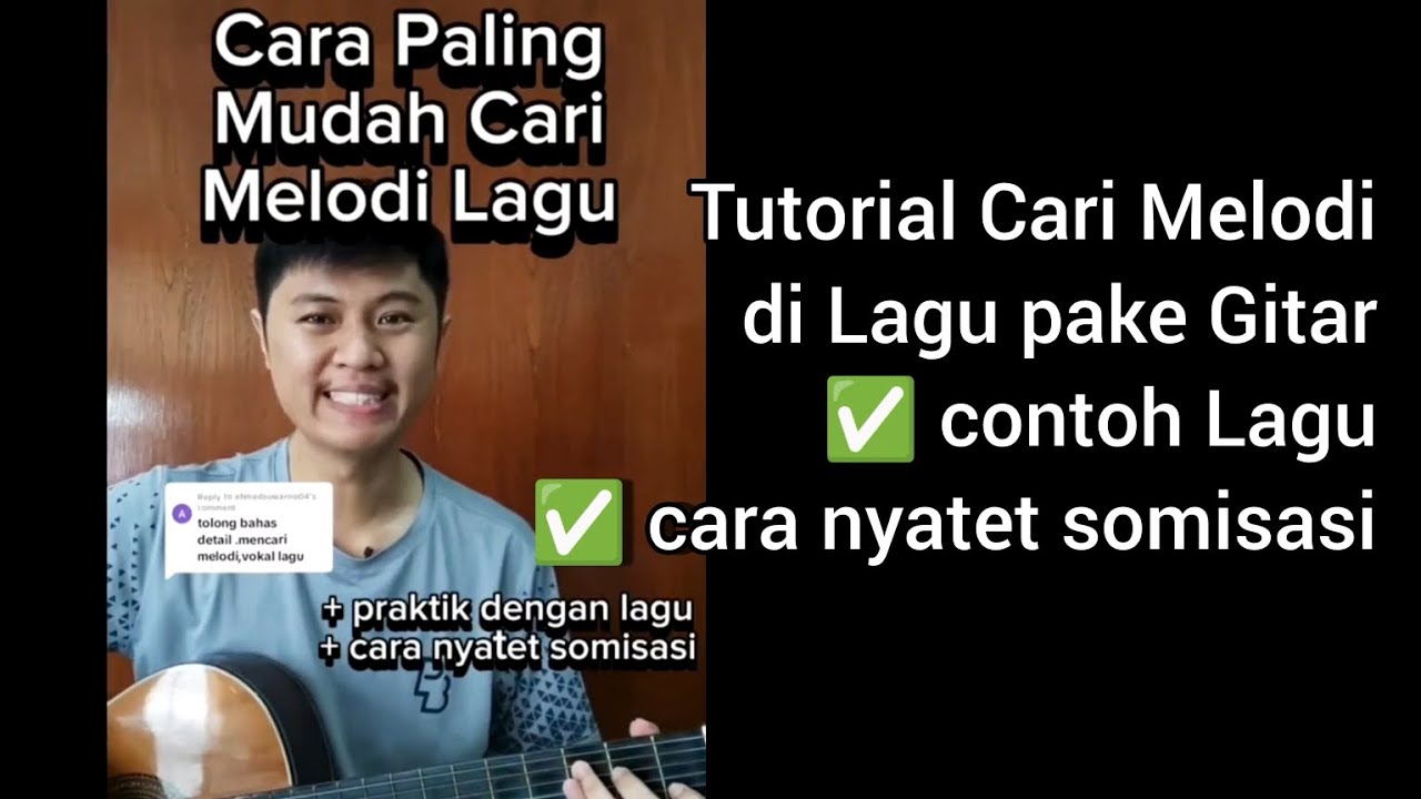 Tutorial Paling Mudah Cari Melodi Lagu pake Gitar - YouTube