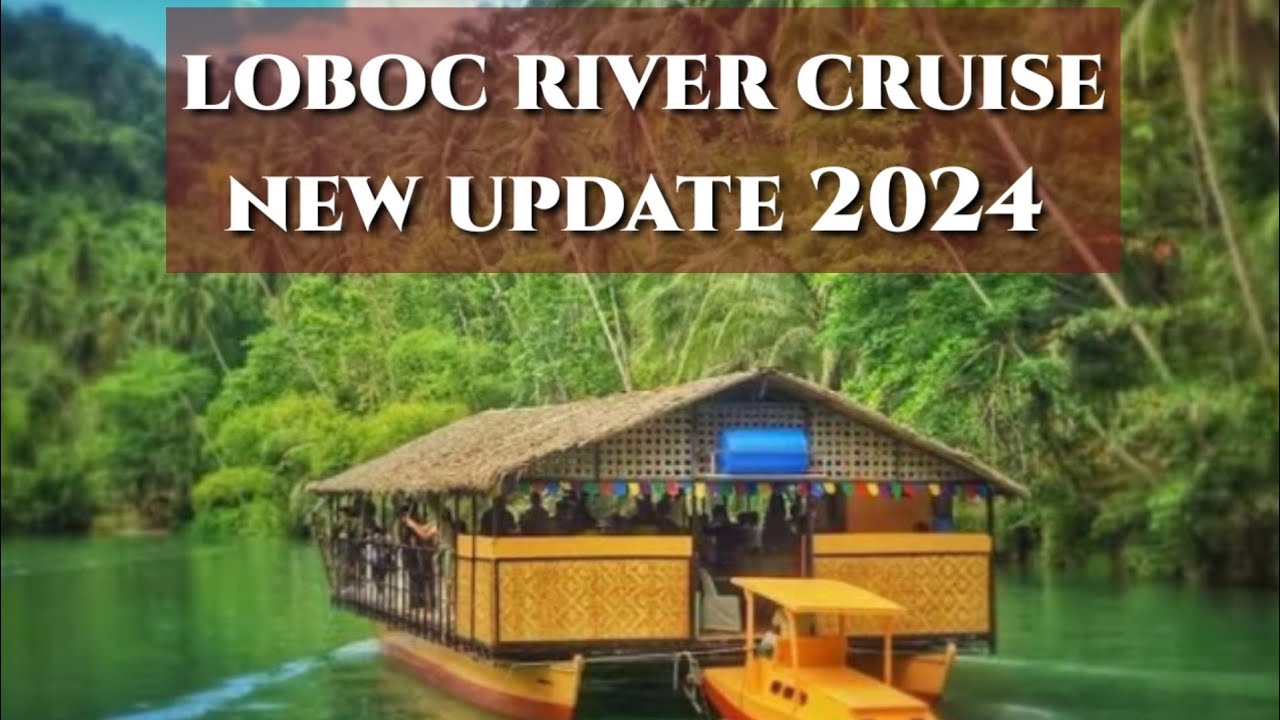 Loboc river cruise new update 01/09/24 new rates..bohol tourism #bohol ...