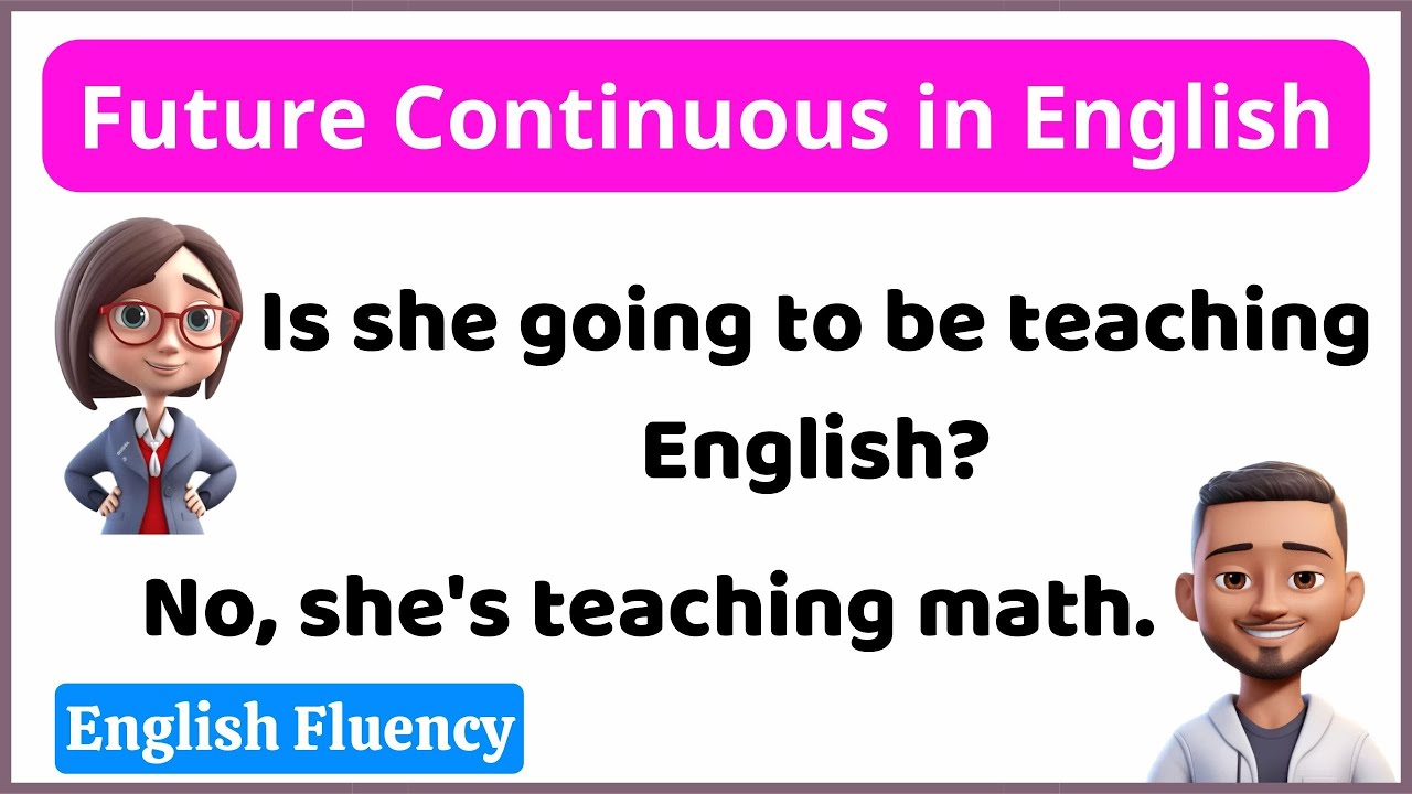Future Continuous Tense in English Conversation | Daily Speaking ...