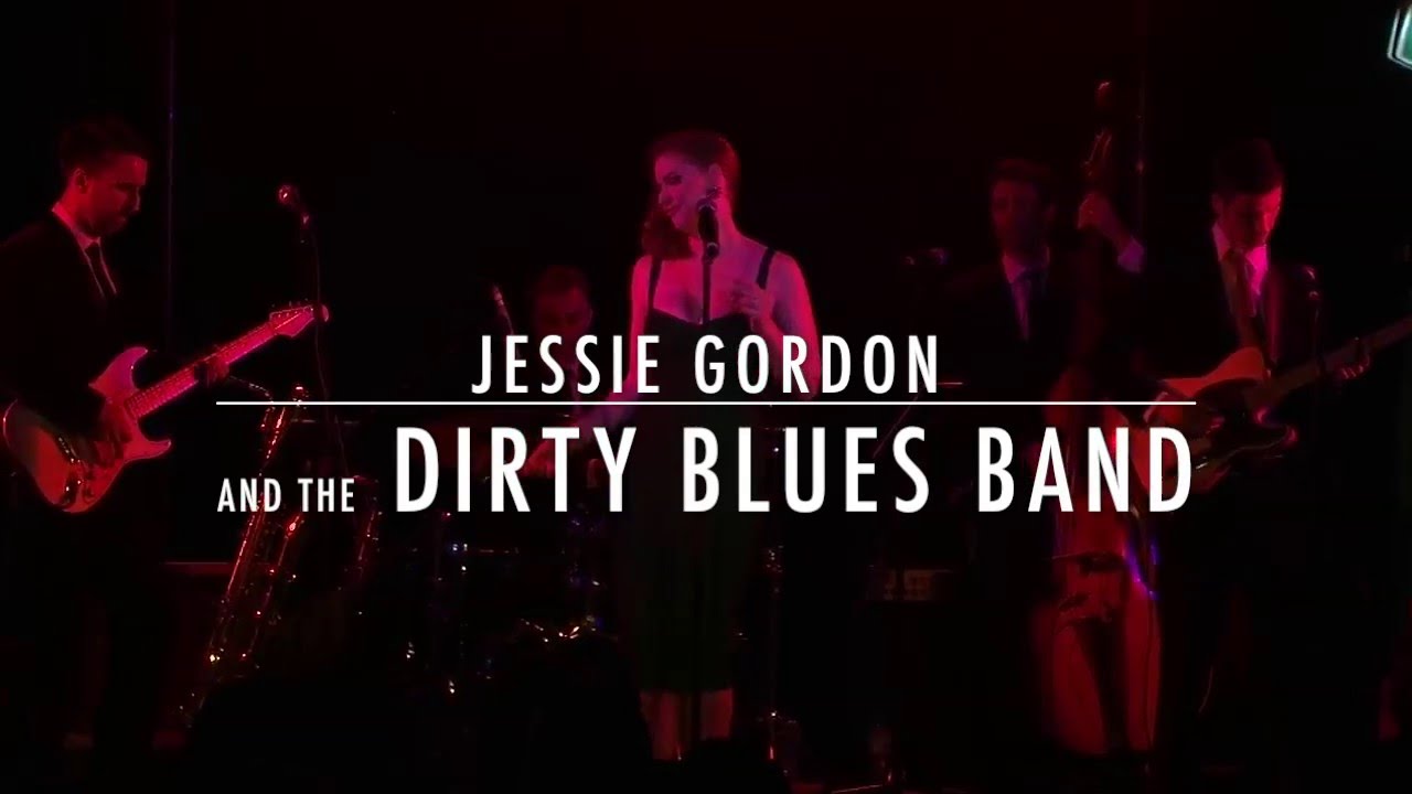 Jessie Gordon and the Dirty Blues Band (Live) - Ain't Nobody's Business ...