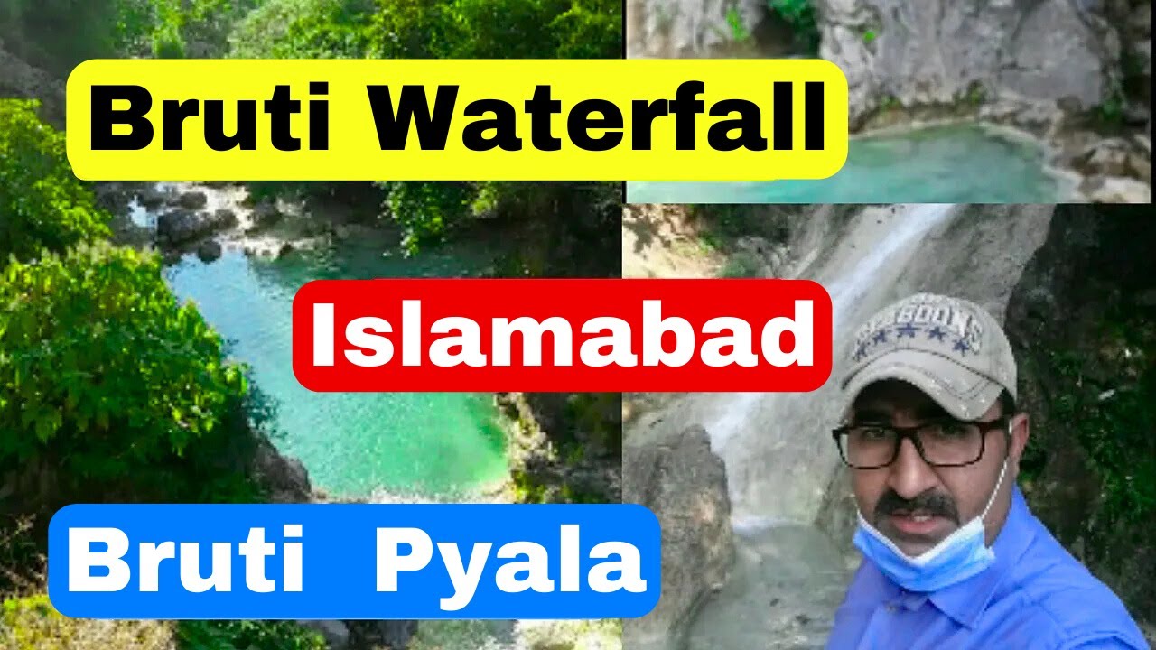 Bruti Waterfall Islamabad: Experience the Thrill of Bruti Pyala || Ride ...