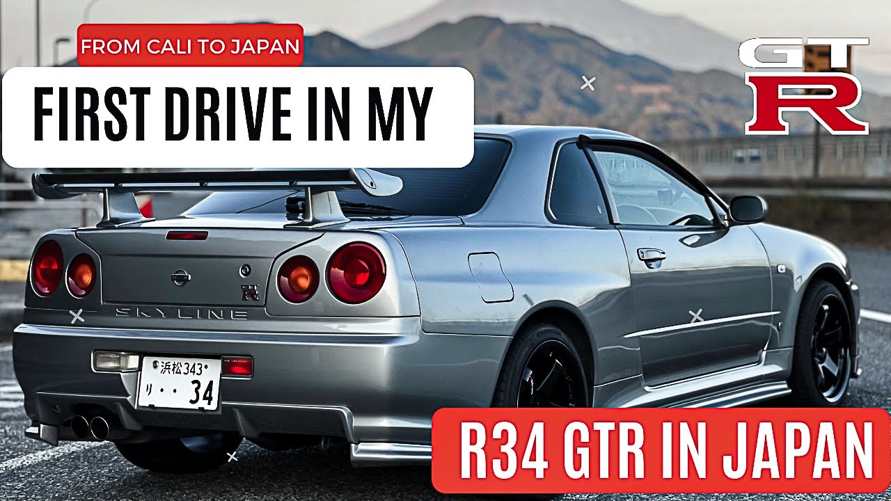 I DRIVE MY R34 GTR FOR THE 1ST TIME! - YouTube
