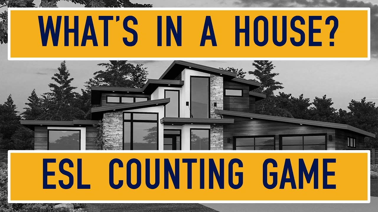 What's In A House? | Household Items | ESL Counting Game | English Game ...