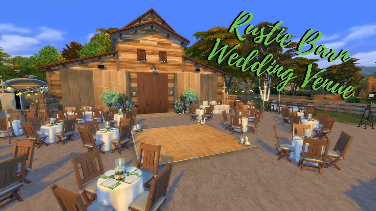 Rustic Barn Wedding Venue | The Sims 4: Spark'd Challenge 1 - YouTube