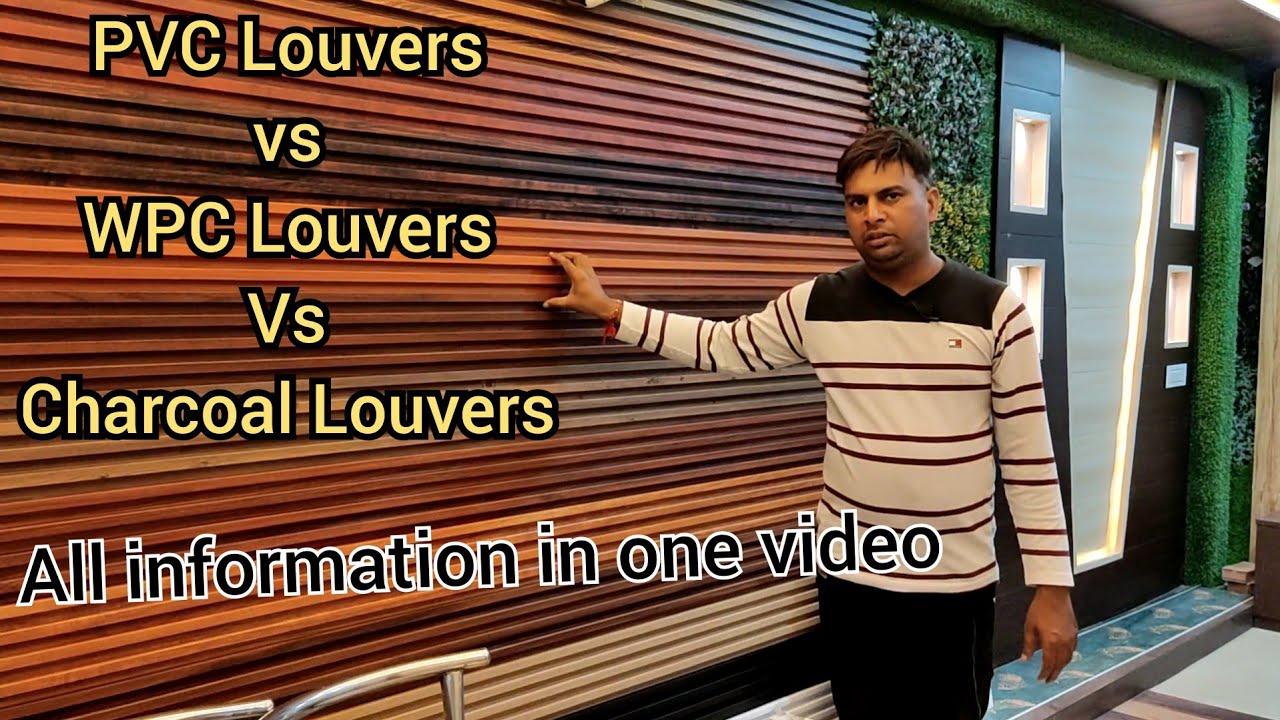 louvers की पूरी जानकारी | types of Louvers | Hsk home decor | WPC vs ...