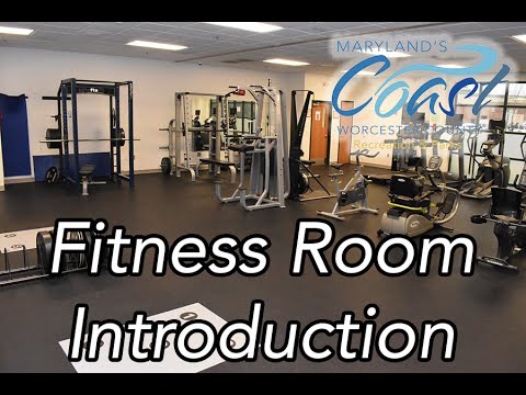 Worcester County Recreation and Parks Fitness Room Introduction - YouTube