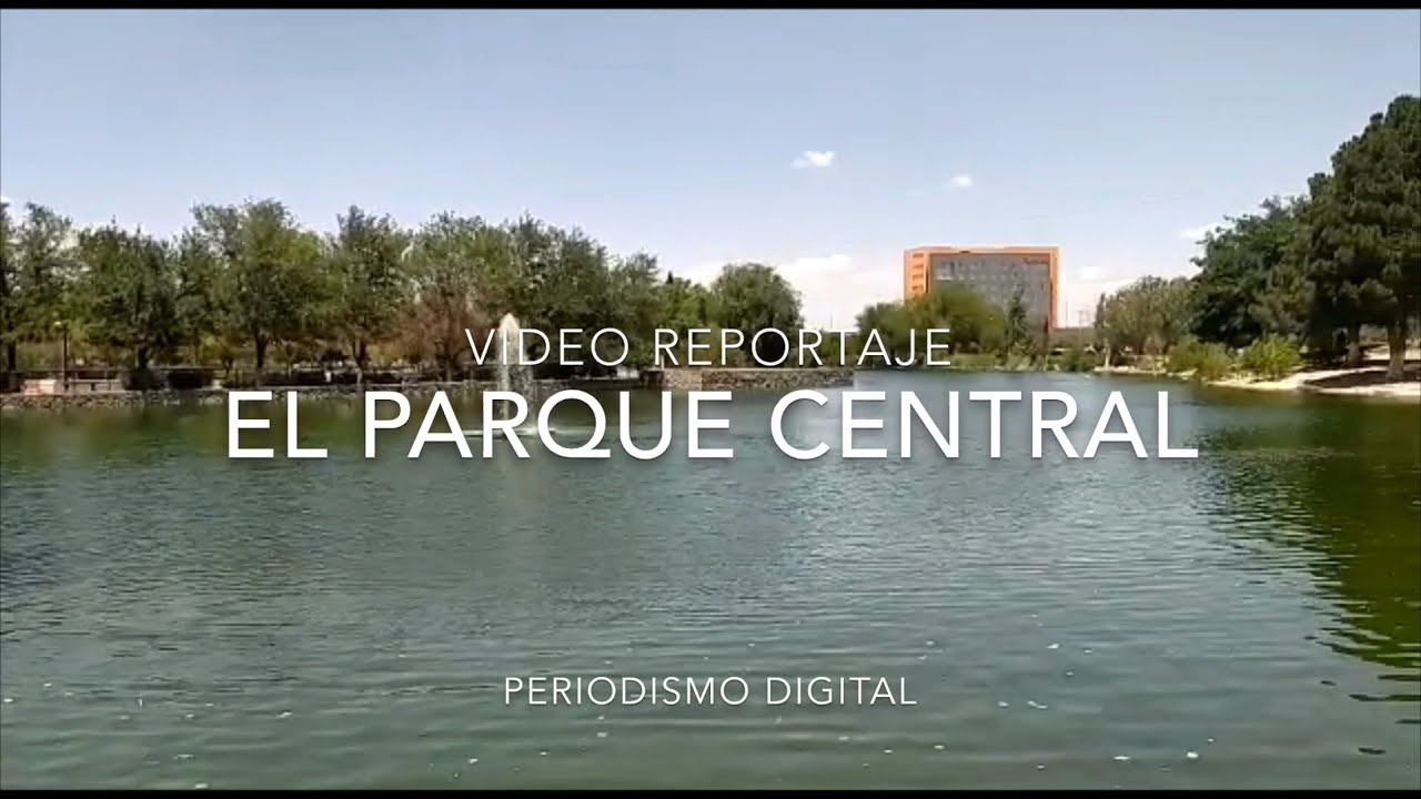Videoreportaje “El Parque Central” - YouTube