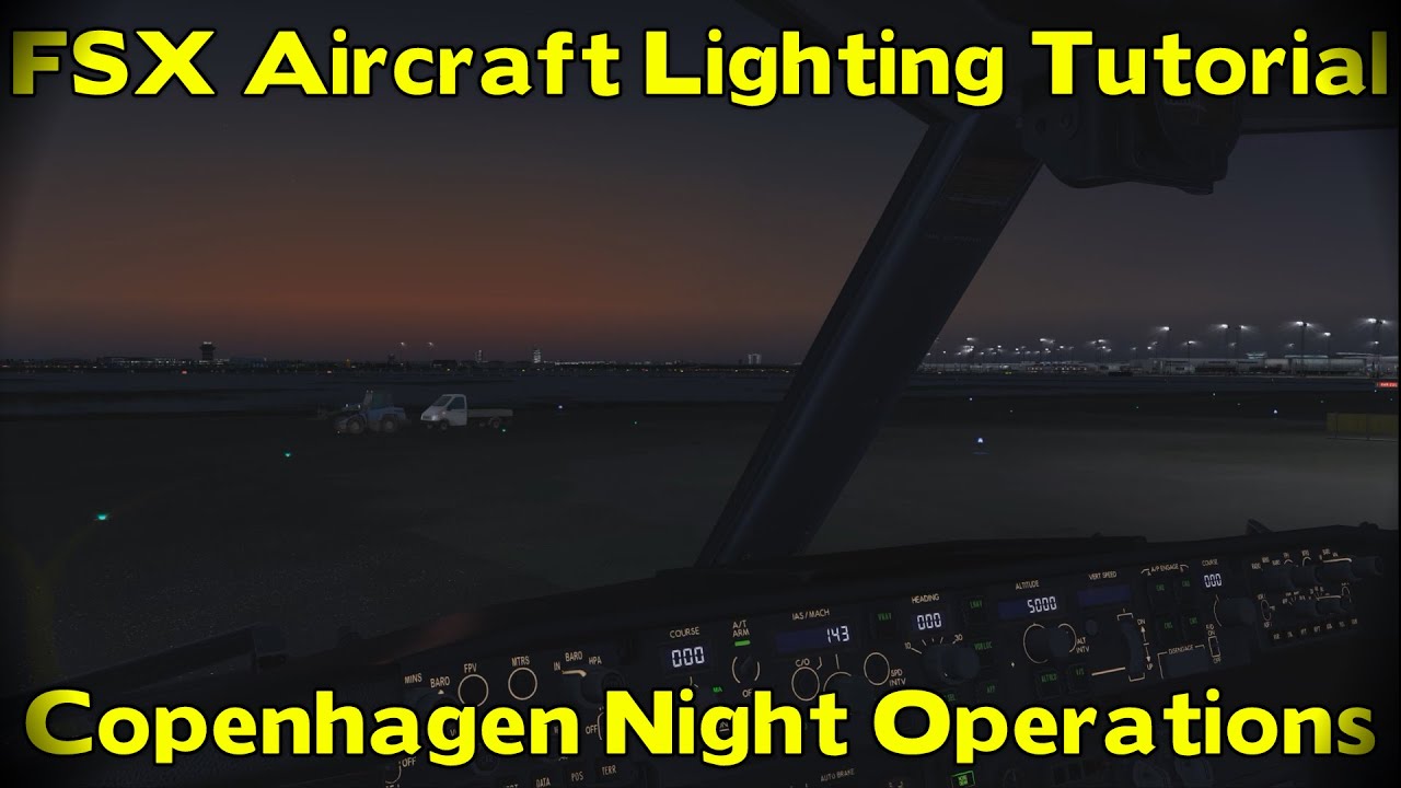 FSX Steam Edition - Tutorial: Aircraft Lights 101 w/ PMDG 737 - YouTube