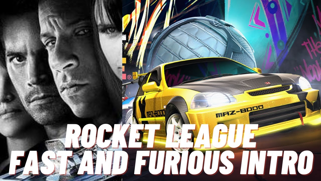Rocket League - Fast and Furious Intro - YouTube