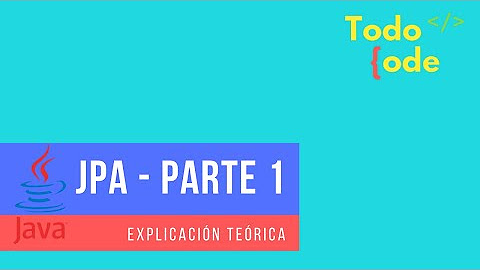 💻 Java Persistence API (JPA) | TUTORIAL PASO A PASO | 2020 ️ - YouTube