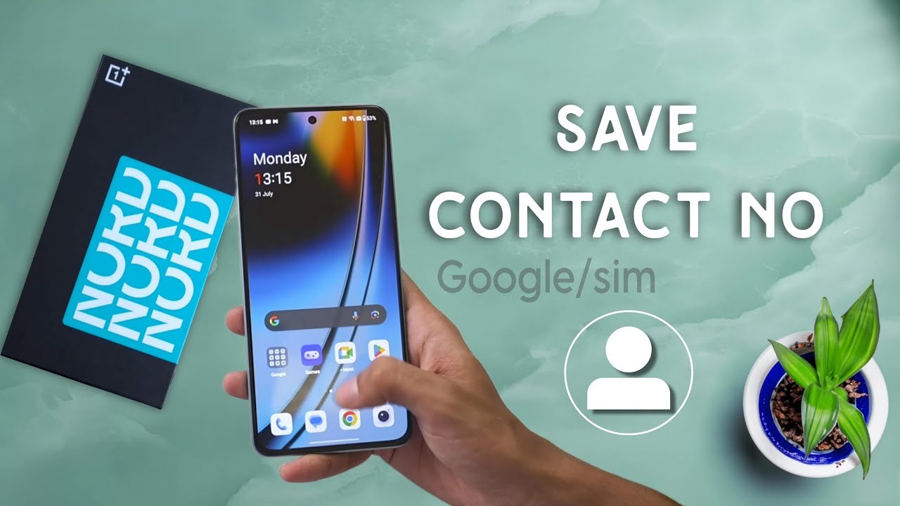 Save Contact to Google/Sim Card in OnePlus Nord CE 4, How to Save Phone ...