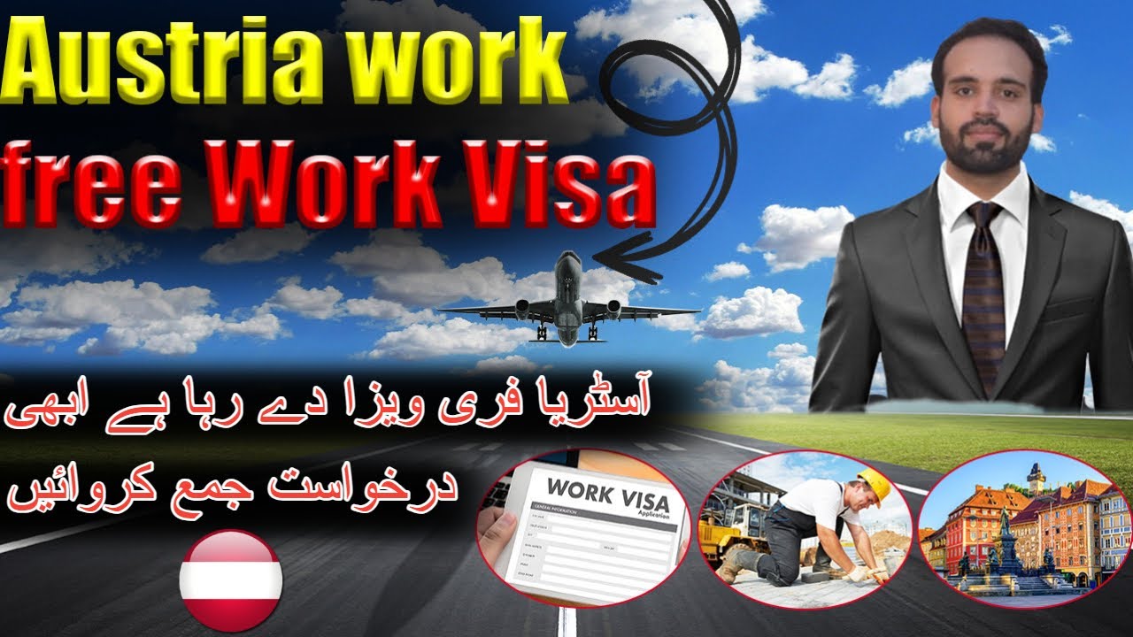 Austria Country Free Work Visa 2024 | jobs in Austria | How to Apply ...
