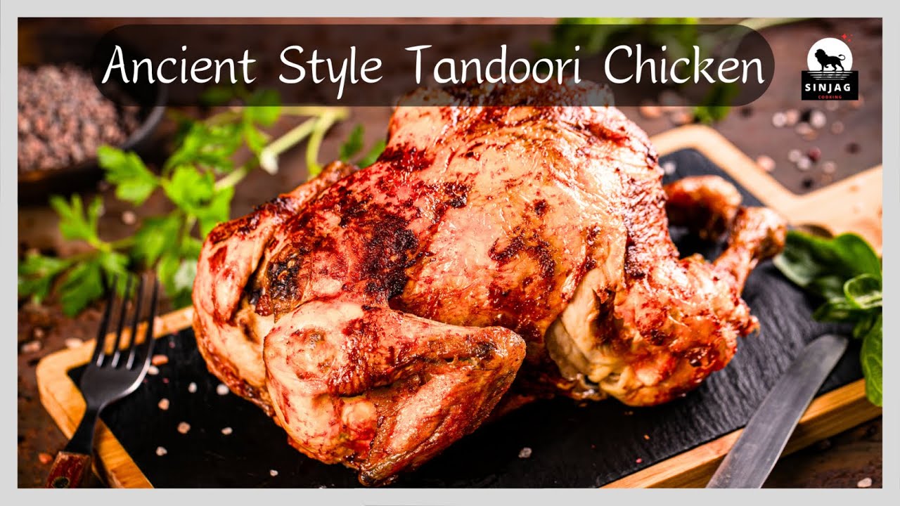 Delicious & Healthy: Tandoori Chicken l Ancient Style l cooked under 30 ...
