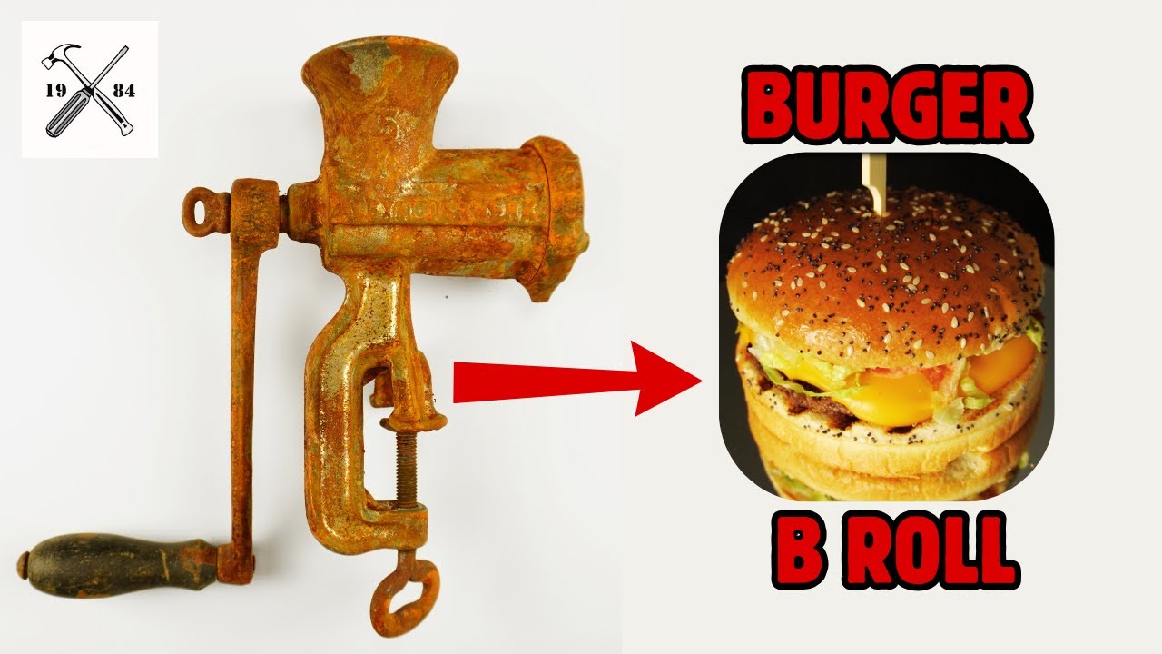 Old Meat Grinder Restoration -Epic Burger B ROLL At The End - YouTube