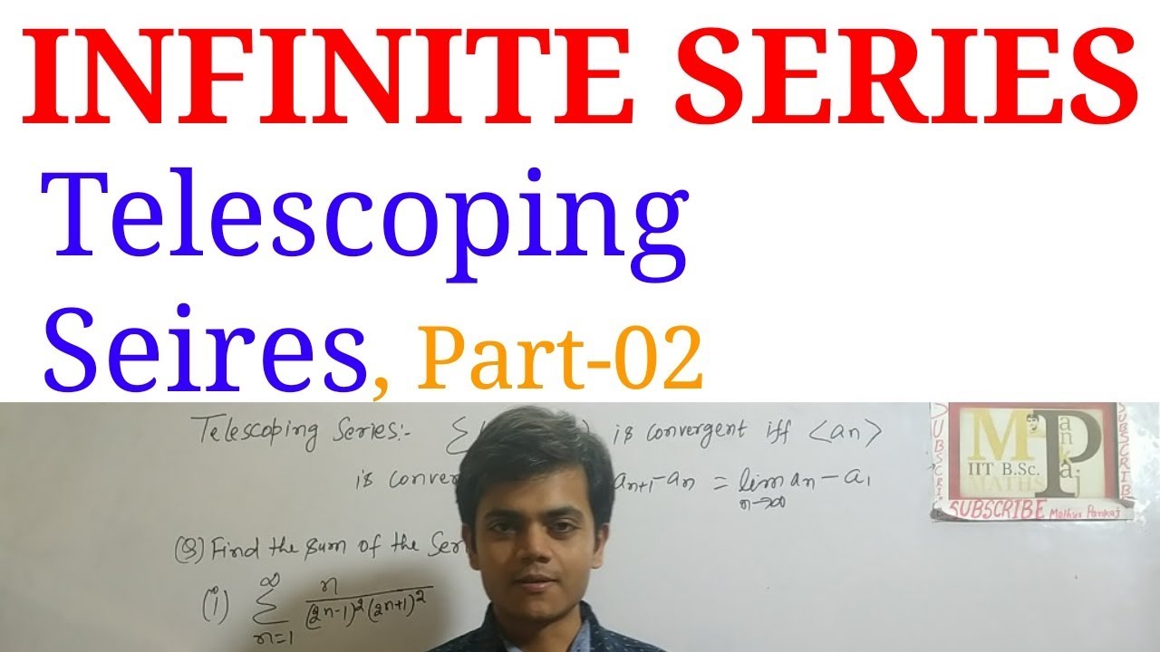 Infinite Series (Part-02) /Convergence by Telescoping Series/B.Sc./M.Sc ...