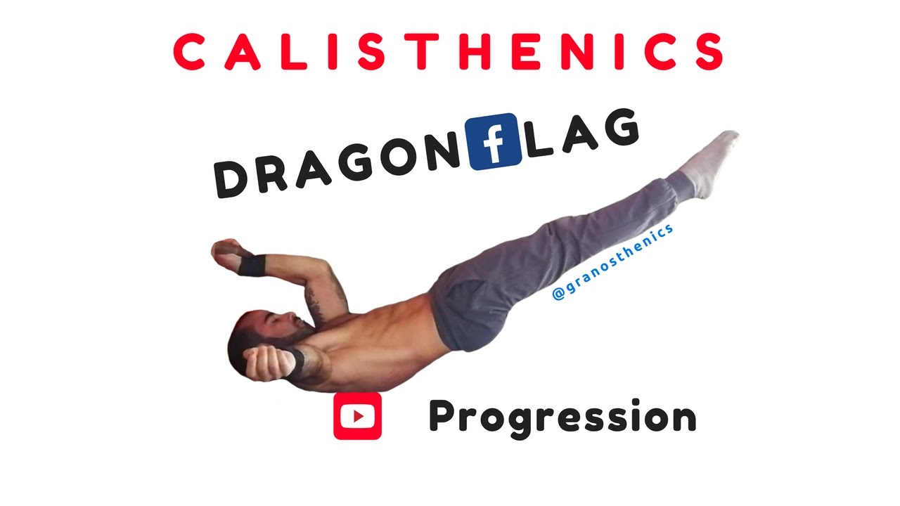 Calisthenics - Dragon Flag Progression - YouTube