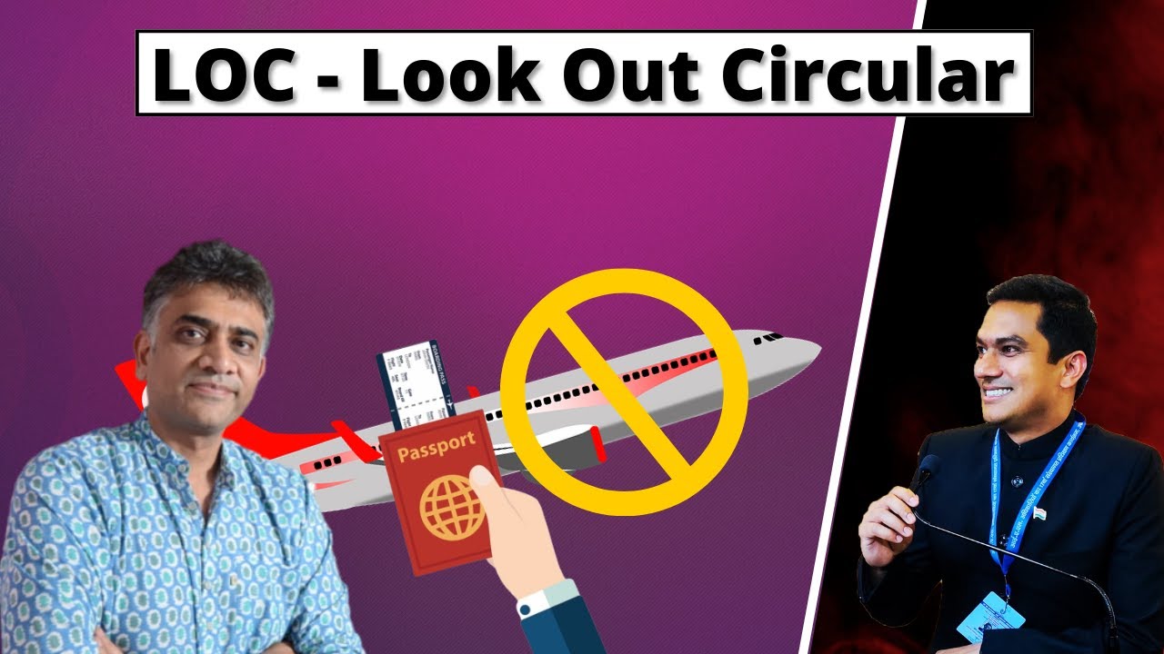 LOC - Look Out Circular । Flight Risk। Look Out Notice । PPM, IAS - YouTube