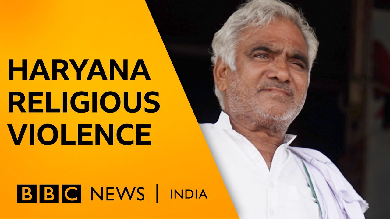 Haryana communal violence and its aftermath | BBC News India - YouTube
