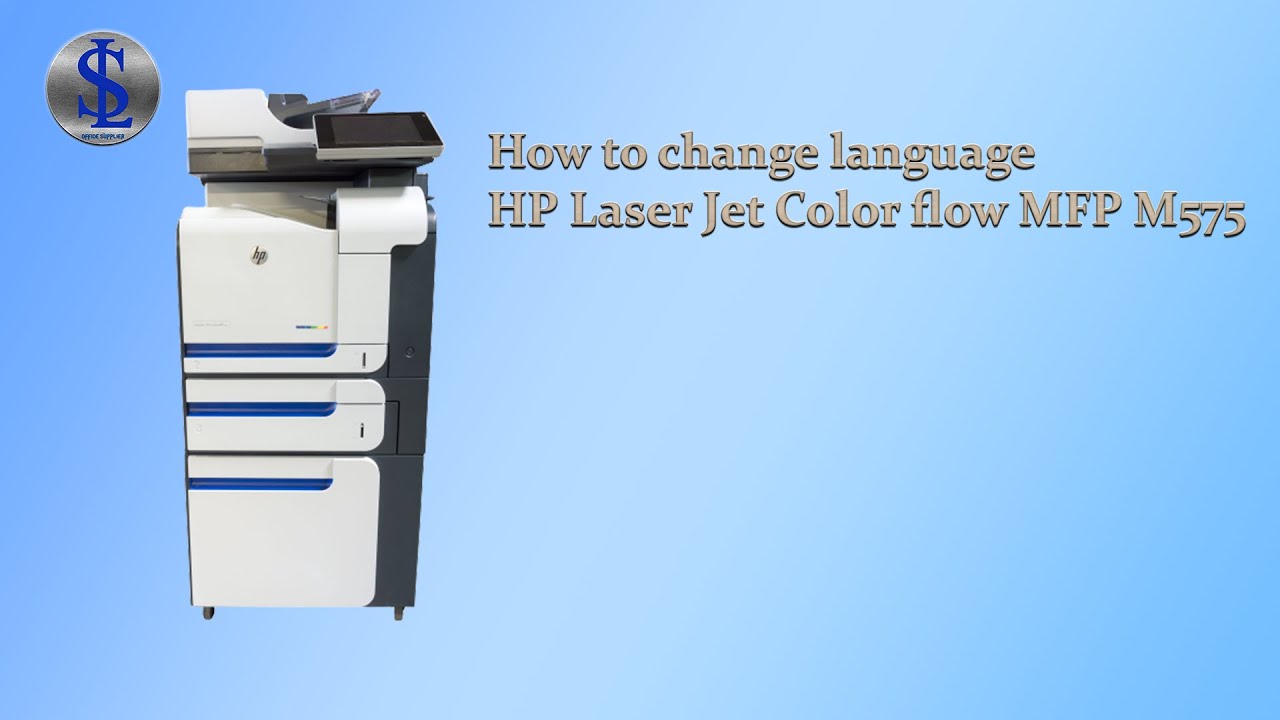 HP Laserjet Color flow MFP M575 How to Change language - YouTube