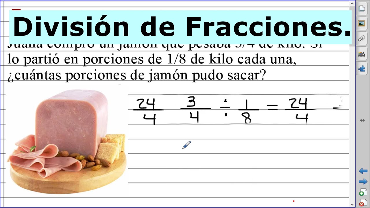 Problema Division De Fracciones Un Jam n De 3 4 cu ntas Porci n De 1 Problema Division De Fracciones Un Jam n De 3 4 cu ntas Porci n De 1