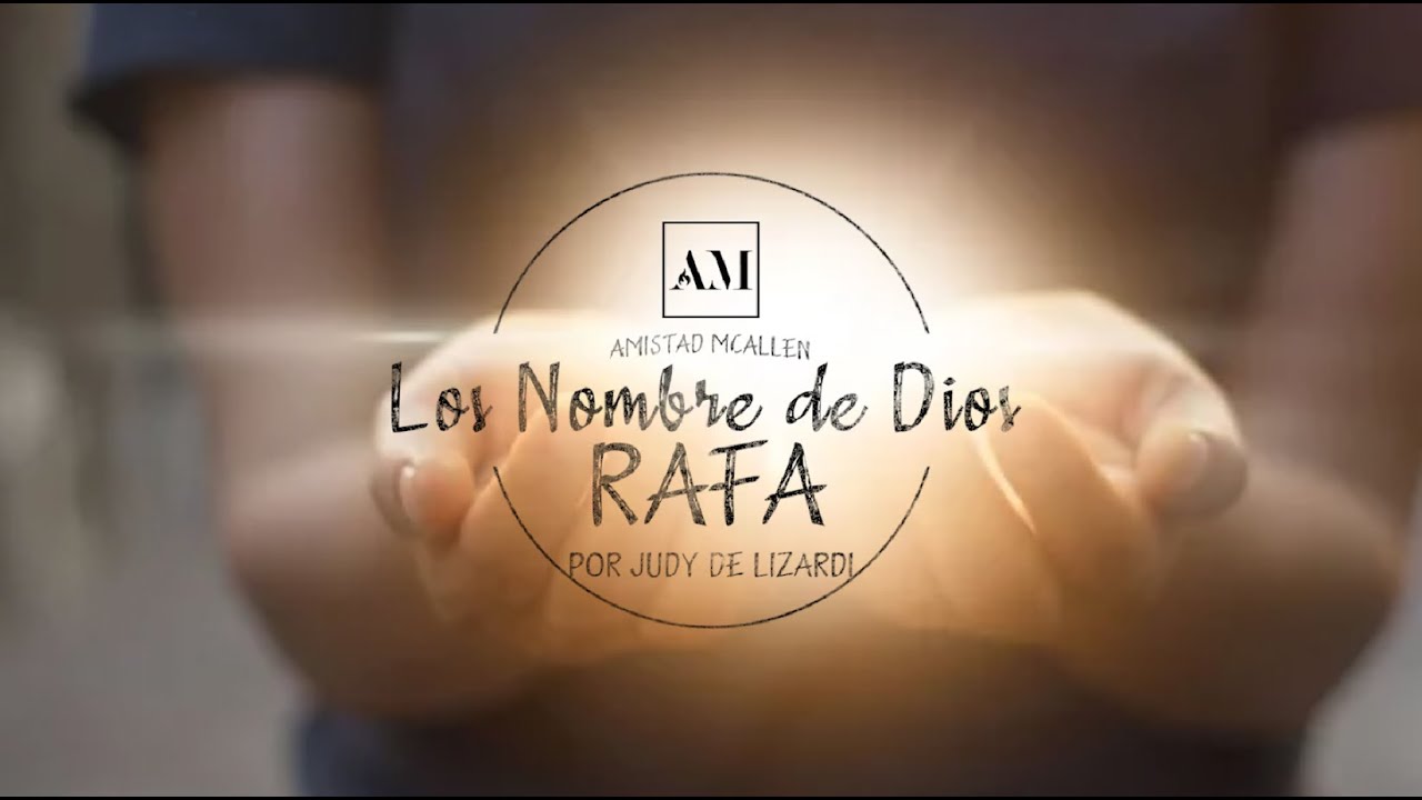 Los nombres de Dios- RAFA - YouTube
