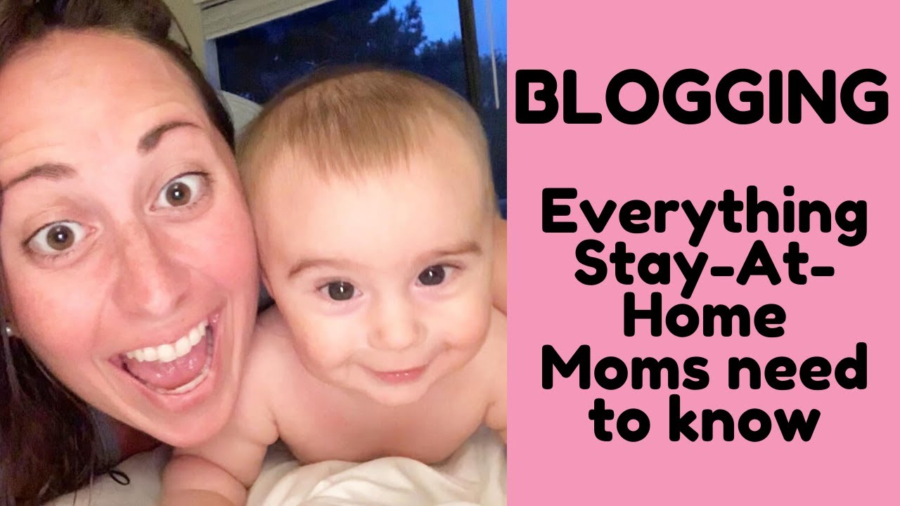 Blogging for stay at home moms 🦸‍♀️️ [Blogging tips] 💻 - YouTube