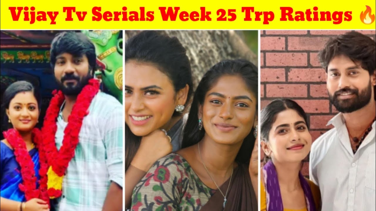 Vijay Tv All Serials Week 25 TRP Ratings || All Serials Week 25 TRP ...