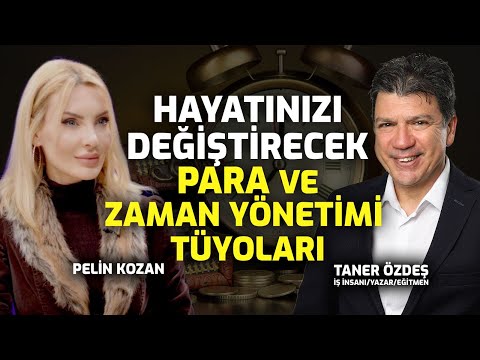 Herkesin Bilmesi Gereken Para ve Zaman Yönetimi İpuçları | Taner Özdeş Akademi