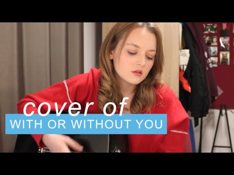 With or Without You | Chelsie Angeles Cover - YouTube