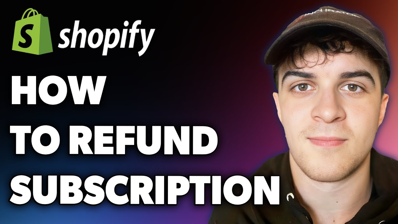 How to Refund Shopify Subscription (Full 2024 Guide) - YouTube