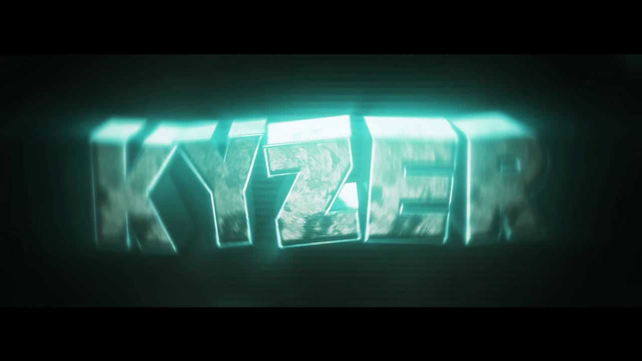 Kyzer's Intro || by Smile ~ - YouTube