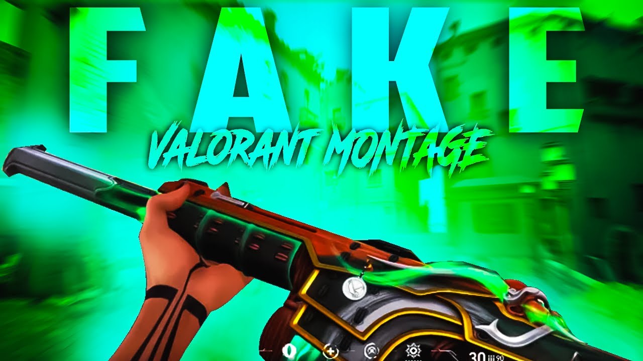 Fake 🙌 (Valorant Montage) - YouTube