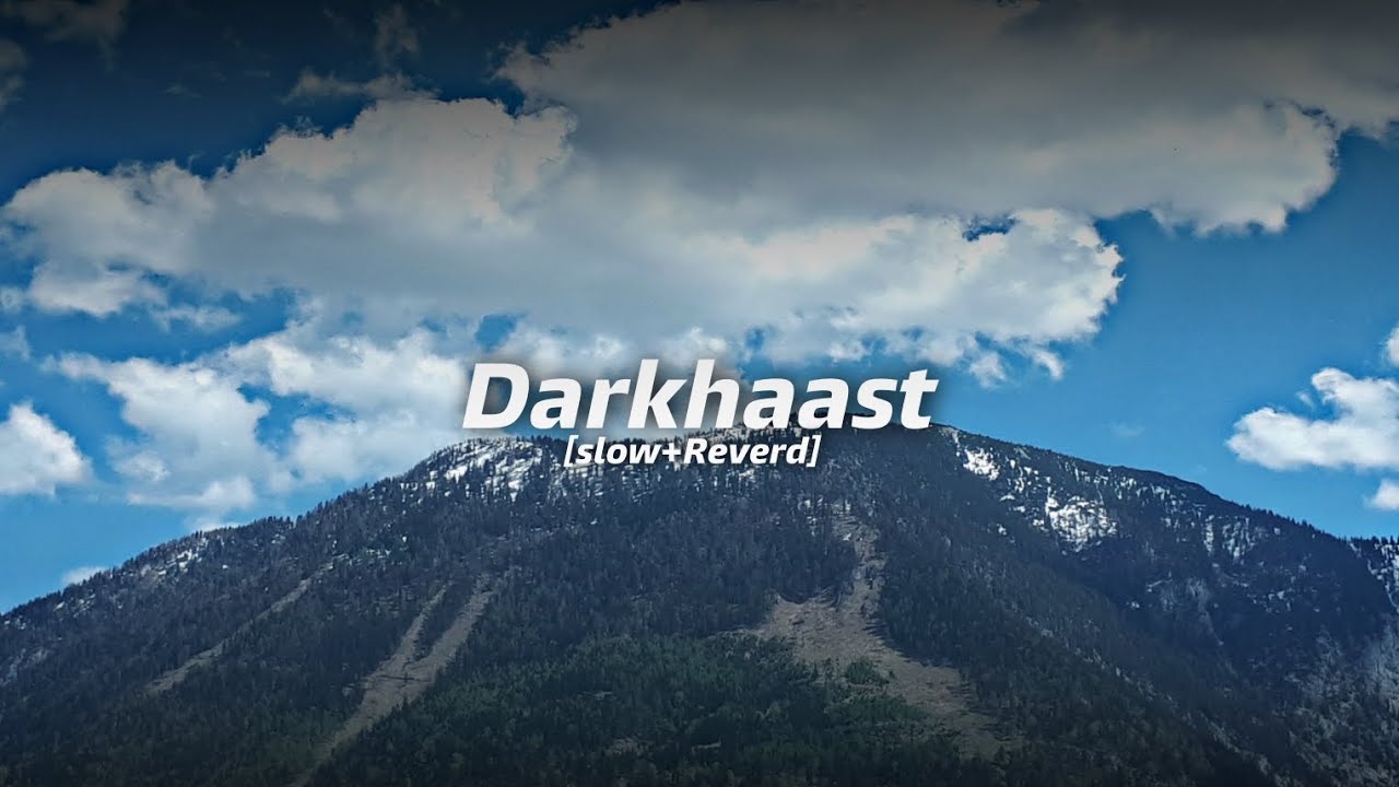 Darkhaast ️ (slow+Reverd) - YouTube