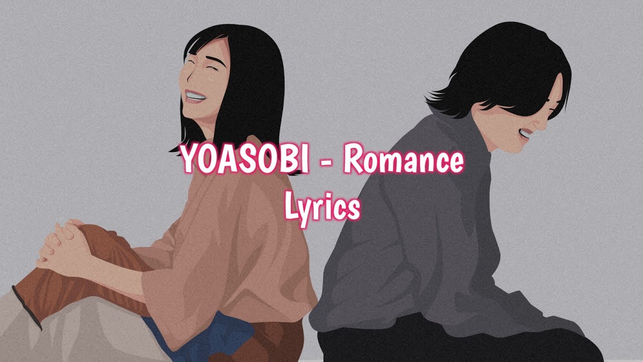YOASOBI - Romance「大正浪漫」Lyrics - YouTube