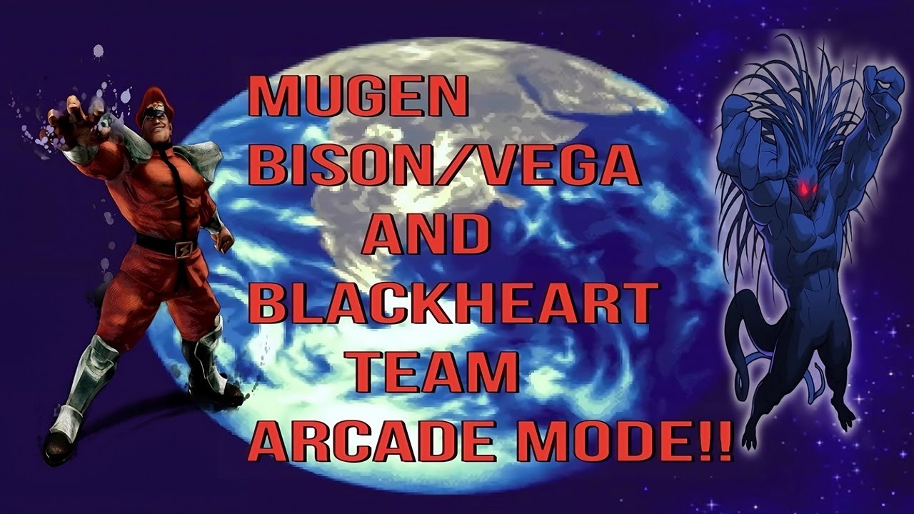 MUGEN Bison/Vega (CvS/Pots) And Blackheart (CvS/Pots) Longplay!! - YouTube