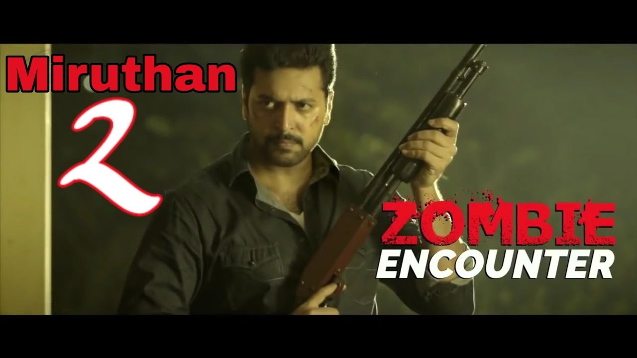 Zombie Come To Indian Movie Miruthan 2 Full Movie HD Trailer (FAN MADE ...
