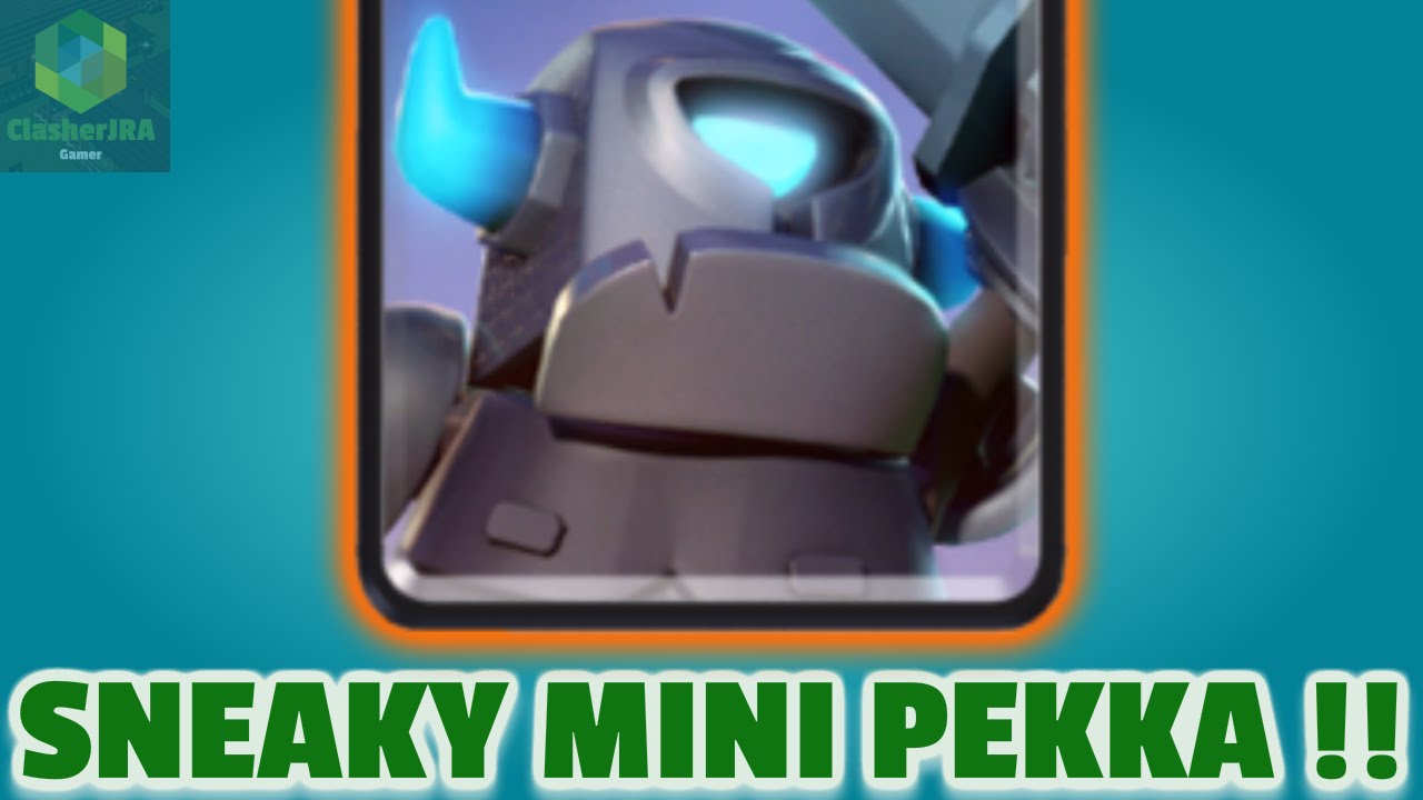 Clash Royale - Sneaky MINI PEKKA - GIANT + PEKKA STRATEGY ! !! - YouTube